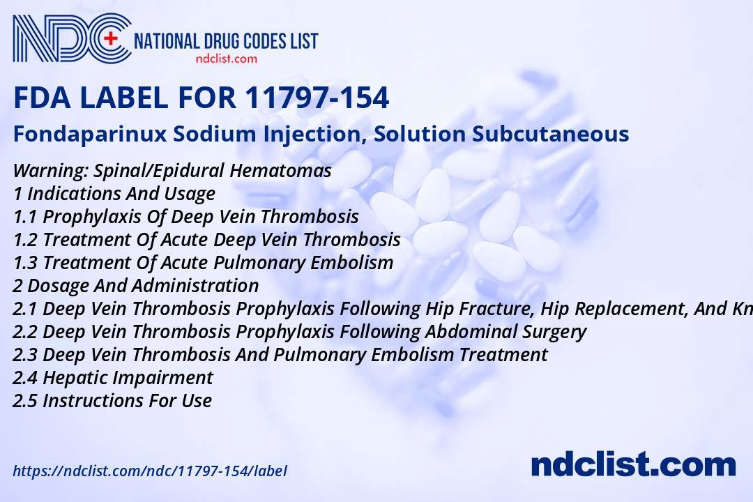 FDA Label for Fondaparinux Sodium Injection, Solution Subcutaneous ...