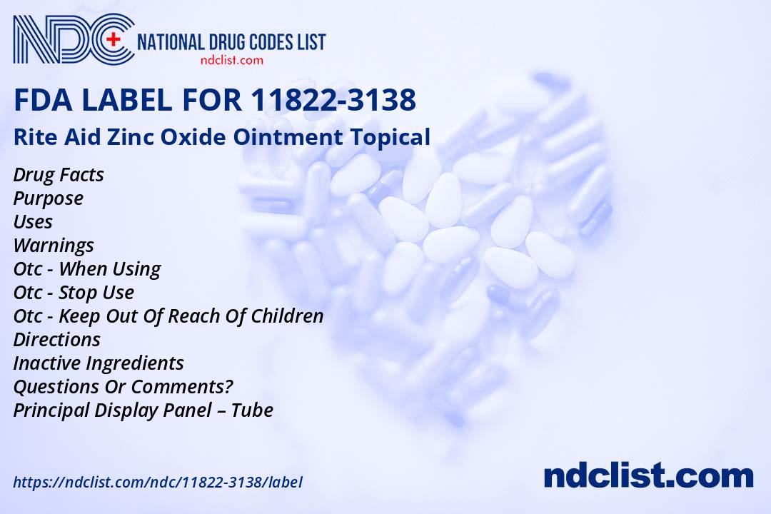 Rite Aid Zinc Oxide FDA Label - NDC 11822-3138