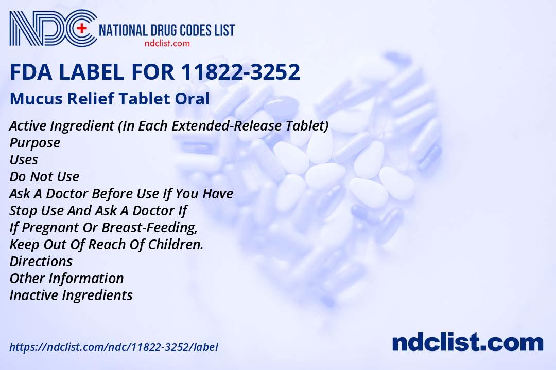 FDA Label for Mucus Relief Tablet Oral - Indications, Usage & Precautions