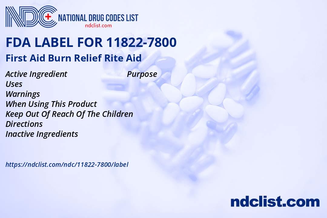 First Aid Burn Relief- FDA Label NDC11822-7800