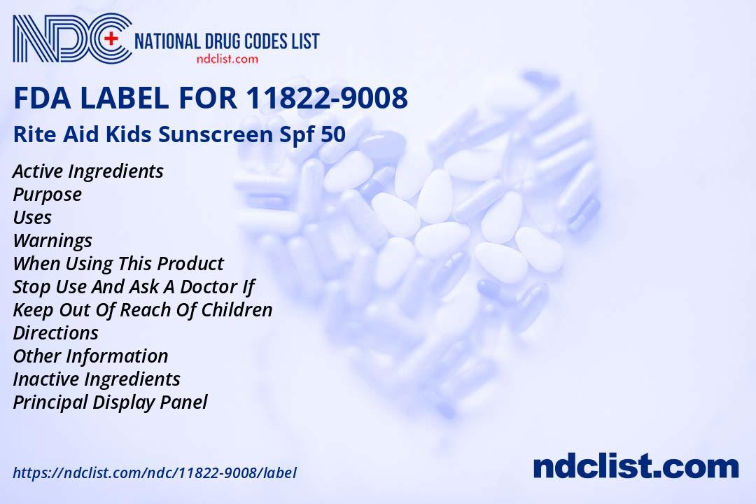 Rite Aid Kids Sunscreen- FDA Label NDC11822-9008