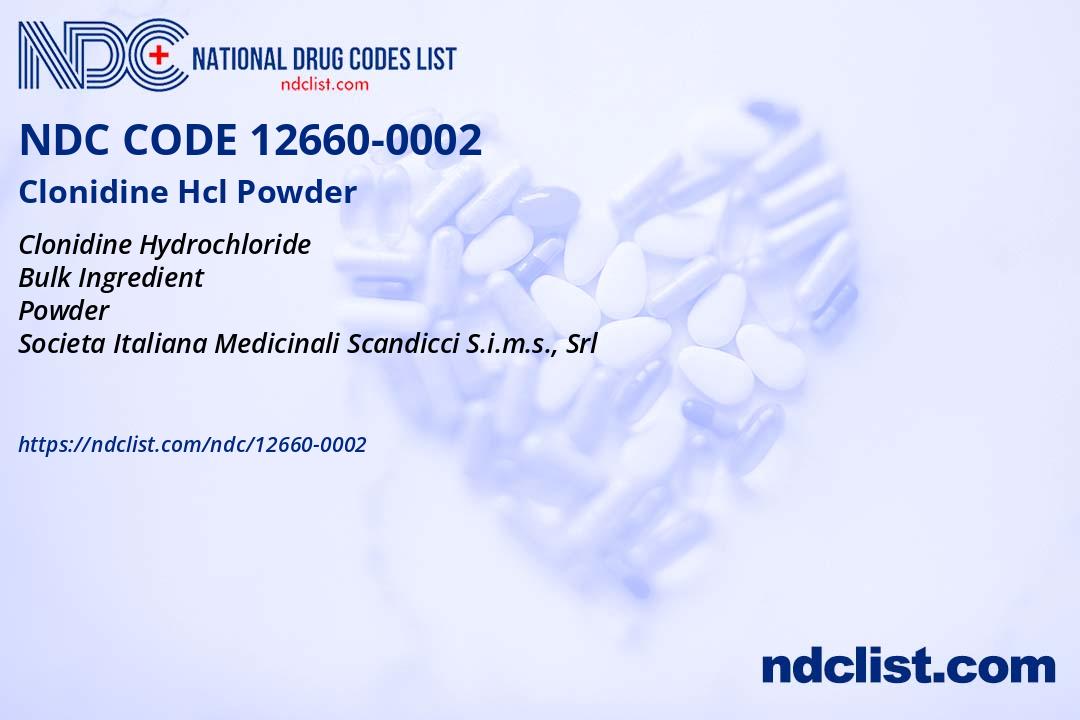 NDC 12660-0002 Clonidine Hcl Powder