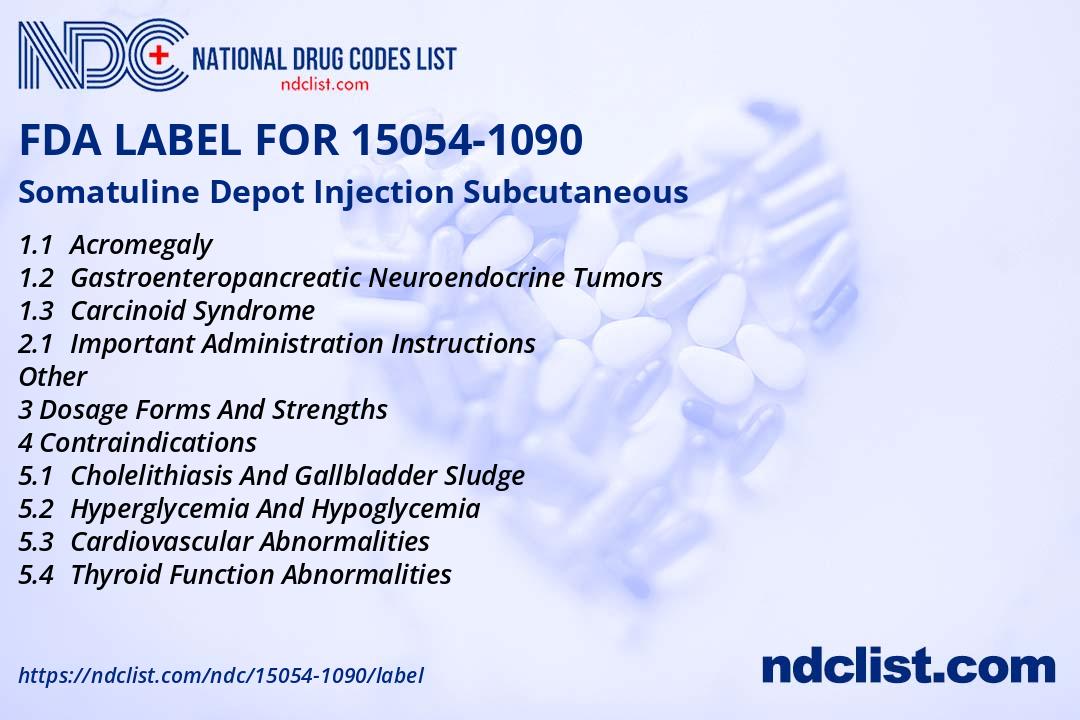 FDA Label for Somatuline Depot Injection Subcutaneous - Indications ...