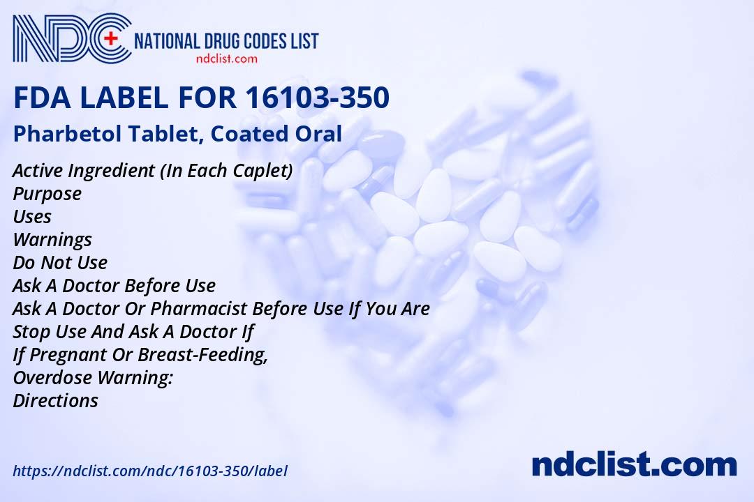 Pharbetol Tablet, Coated FDA Label - NDC 16103-350