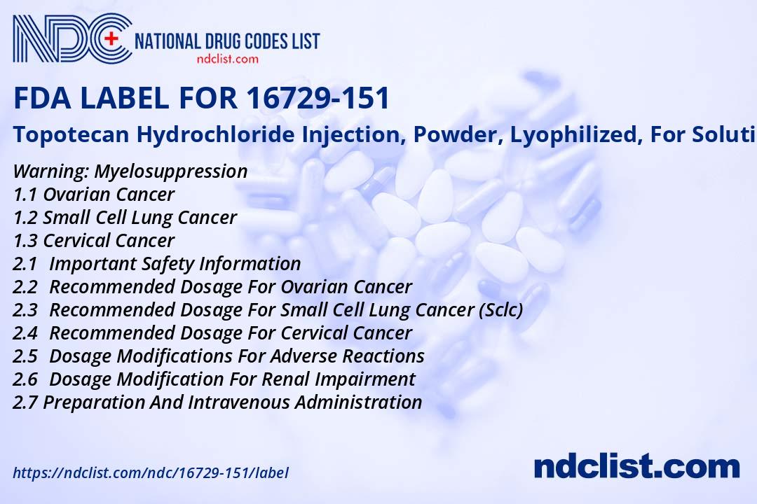 Topotecan Hydrochloride- FDA Label NDC16729-151