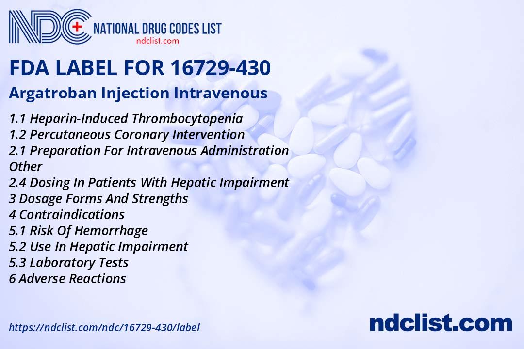 Argatroban Injection FDA Label - NDC 16729-430