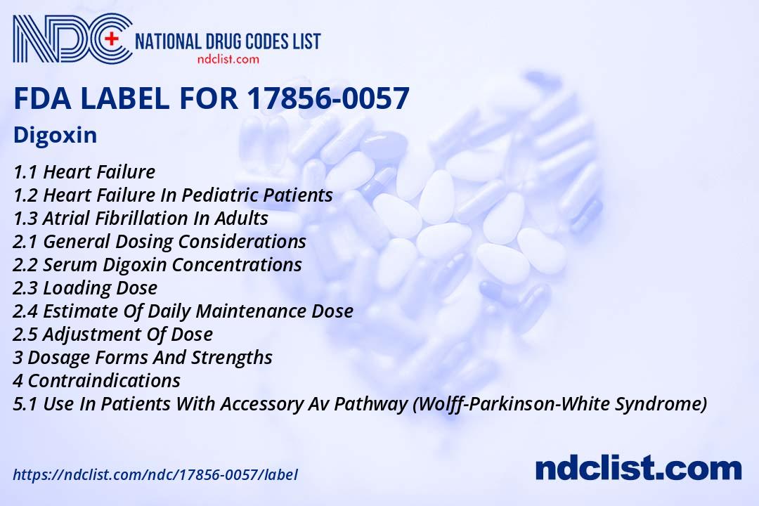 Digoxin Solution FDA Label - NDC 17856-0057
