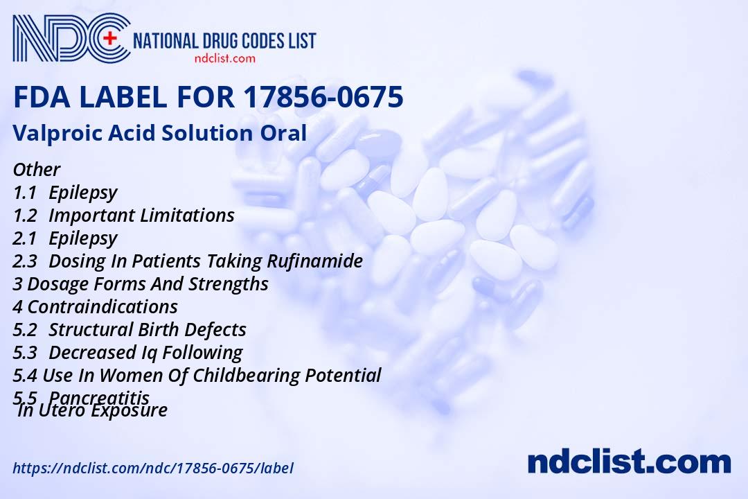 FDA Label for Valproic Acid Solution Oral - Indications, Usage ...