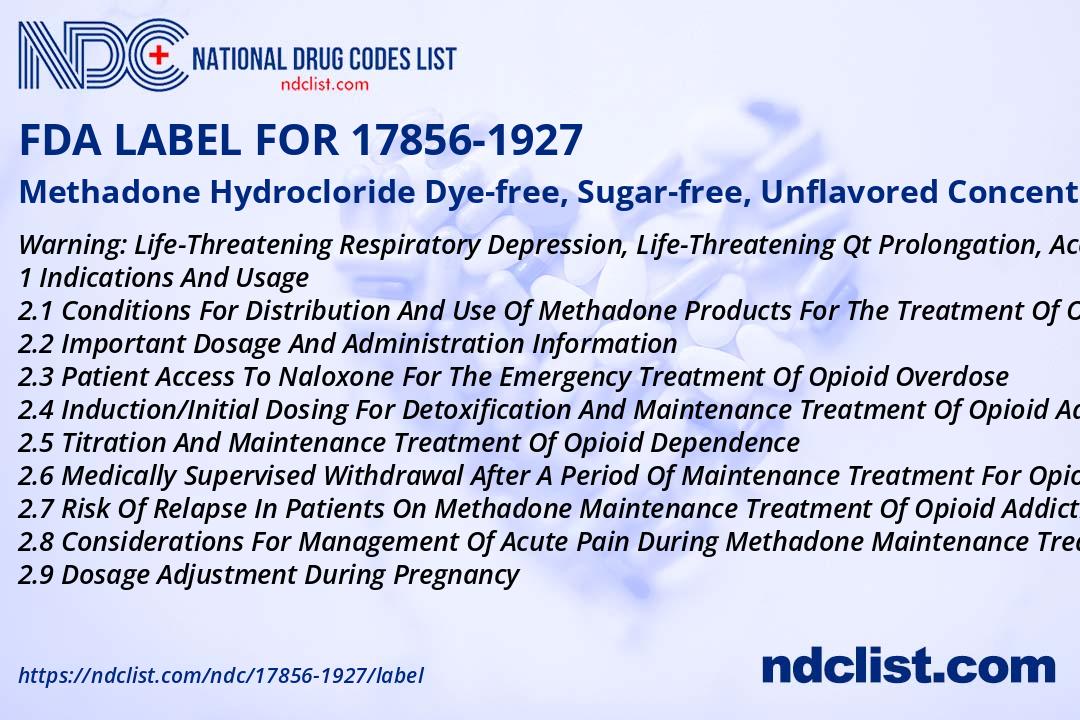 Methadone Hydrocloride FDA Label - NDC 17856-1927
