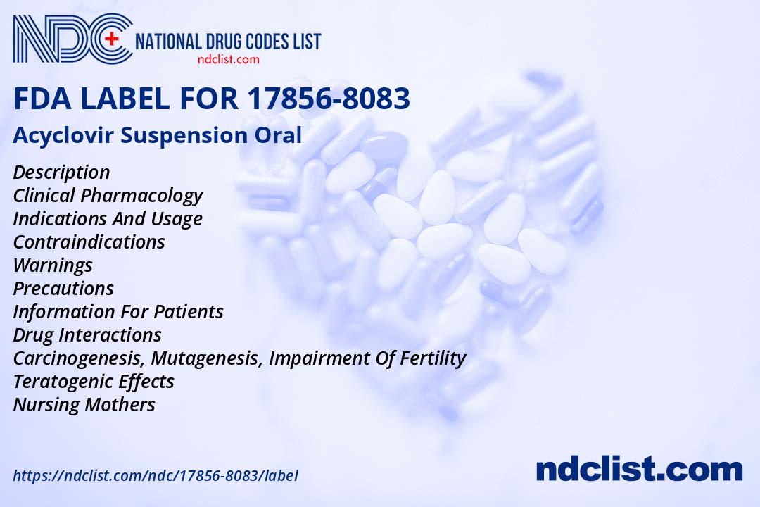 Acyclovir Suspension FDA Label - NDC 17856-8083