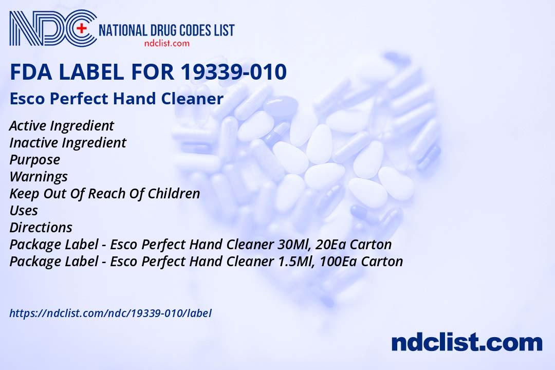 FDA Label for Esco Perfect Hand Cleaner - Indications, Usage & Precautions