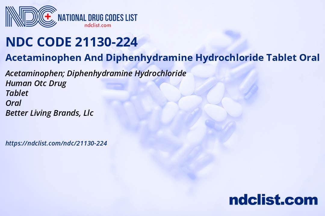 Acetaminophen And Diphenhydramine Hydrochlo- NDC21130-224