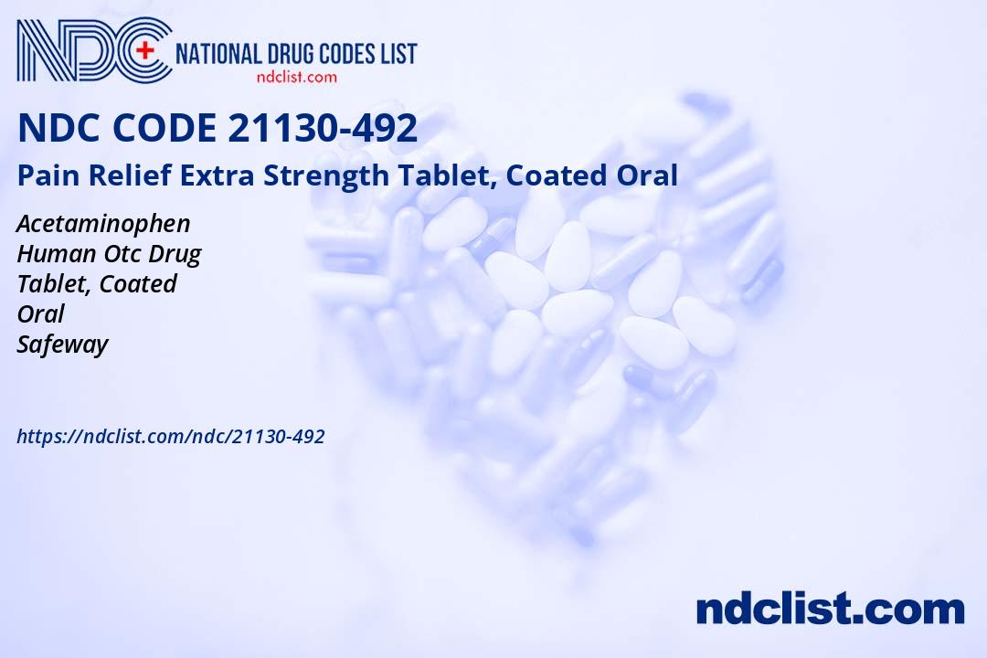 NDC 21130-492 Pain Relief Extra Strength Tablet, Coated Oral