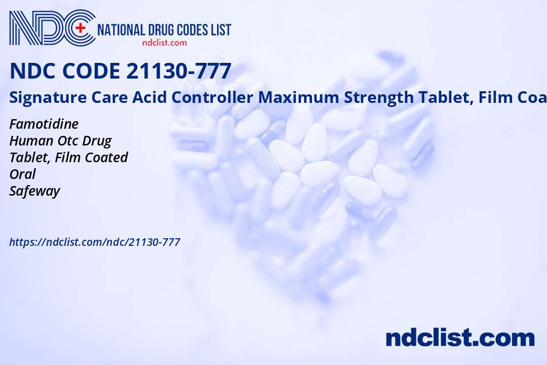NDC 21130-777 Signature Care Acid Controller Maximum Strength Tablet ...