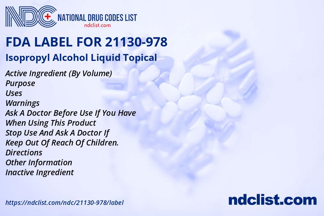 Isopropyl Alcohol Liquid- FDA Label NDC21130-978