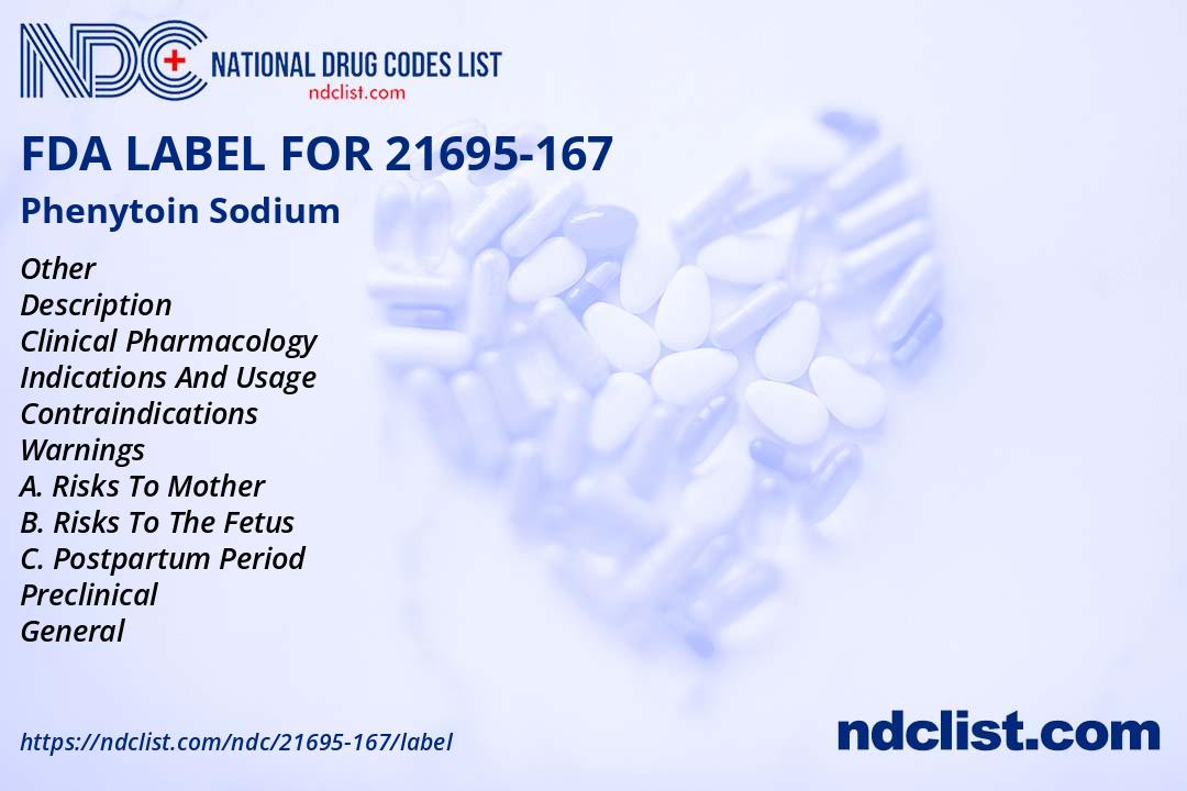 Phenytoin Sodium FDA Label - NDC 21695-167