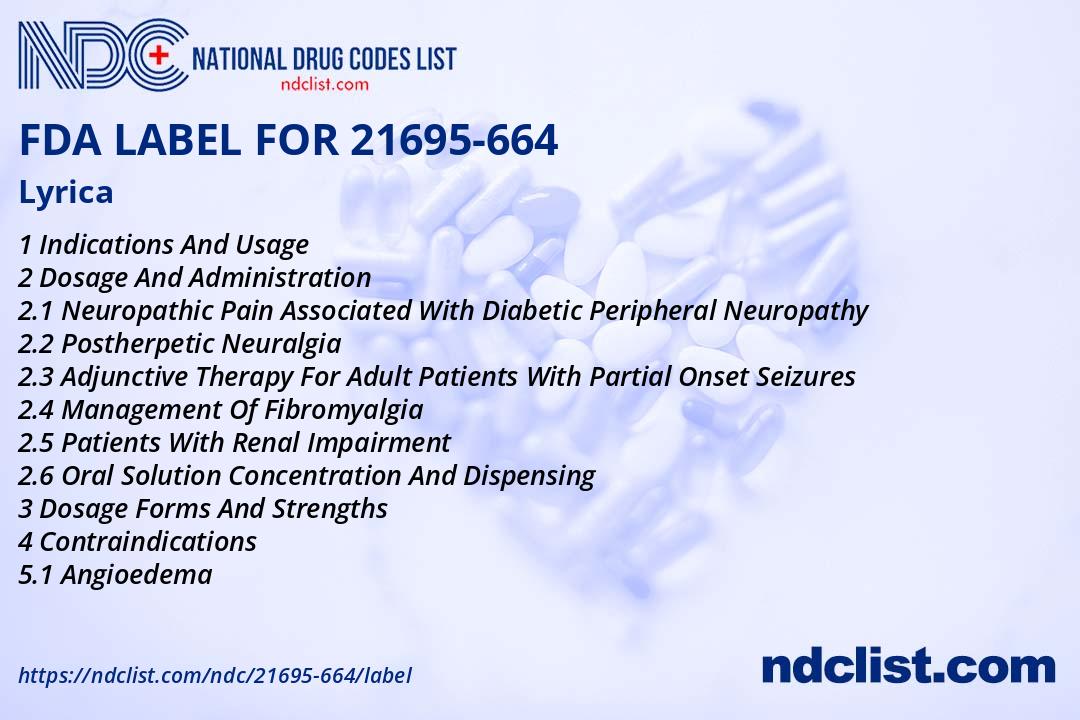 FDA Label for Lyrica - Indications, Usage & Precautions