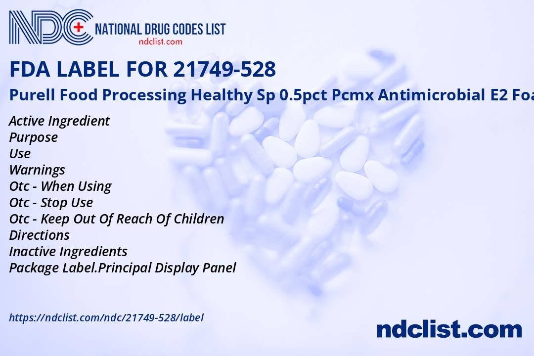 Purell Food Processing Healthy FDA Label - NDC 21749-528