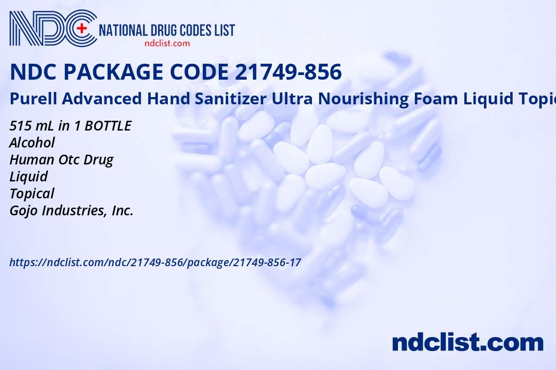 NDC Package 21749-856-17 Purell Advanced Hand Sanitizer Ultra Nourishing Foam Liquid Topical