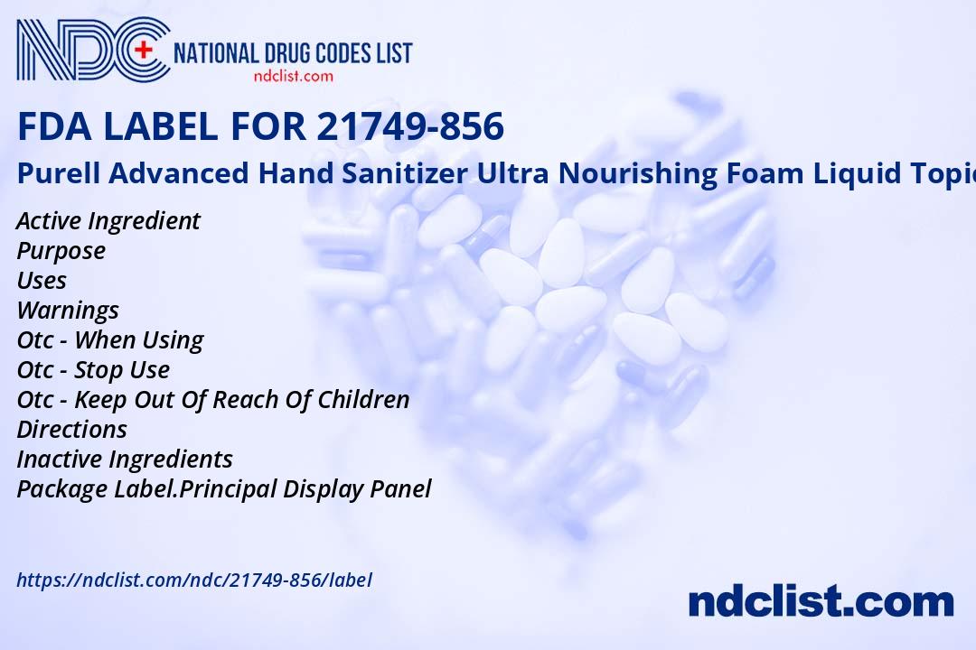 FDA Label for Purell Advanced Hand Sanitizer Ultra Nourishing Foam ...