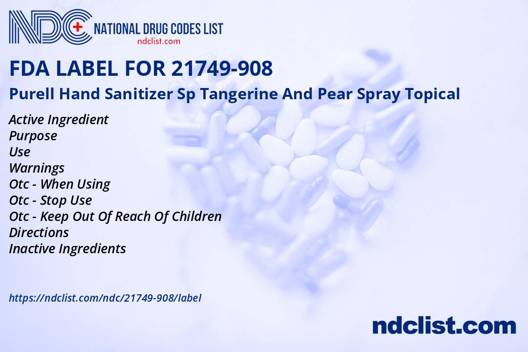 FDA Label for Purell Hand Sanitizer Sp Tangerine And Pear Spray Topical ...