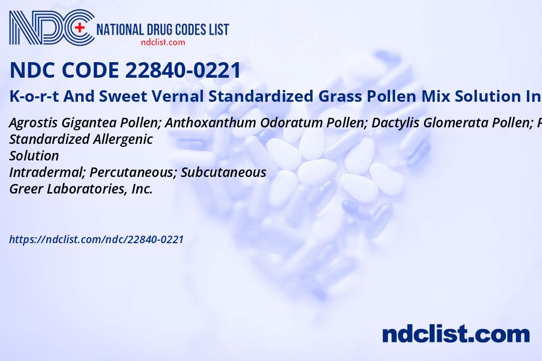 NDC 22840-0221 K-o-r-t And Sweet Vernal Standardized Grass Pollen Mix ...