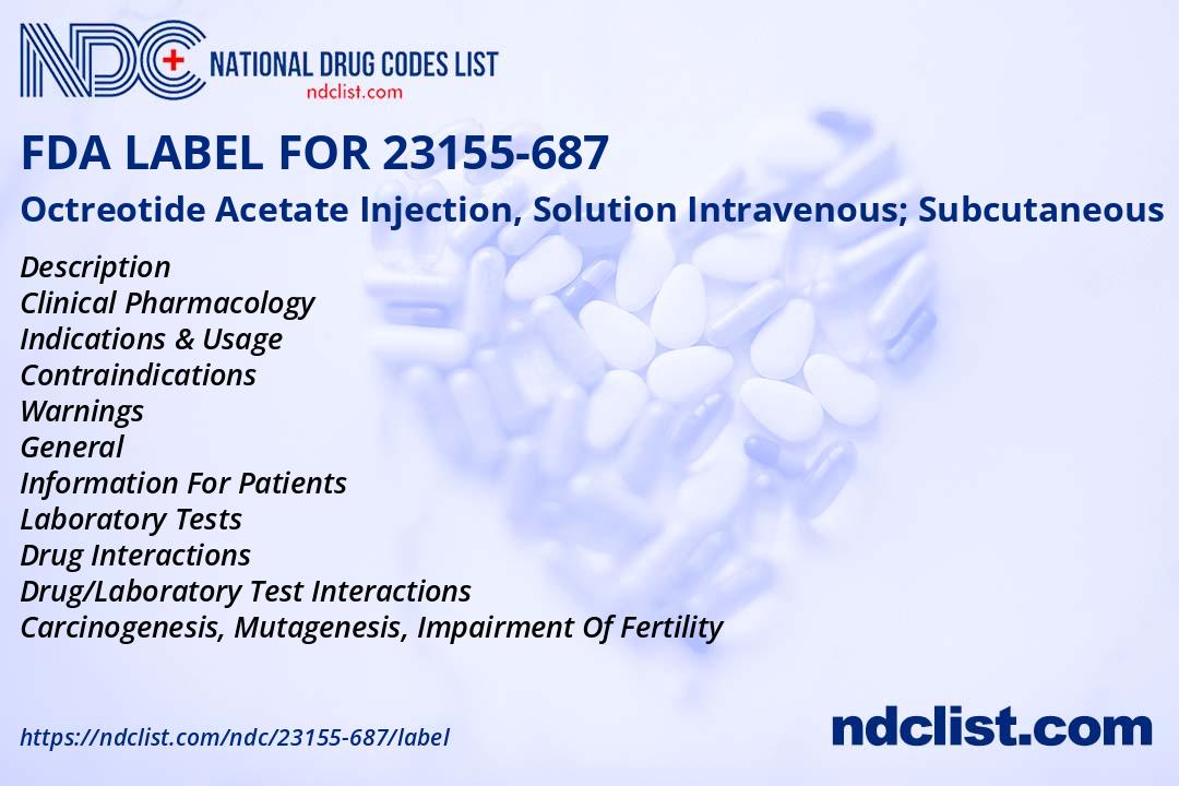 FDA Label for Octreotide Acetate Injection, Solution Intravenous ...