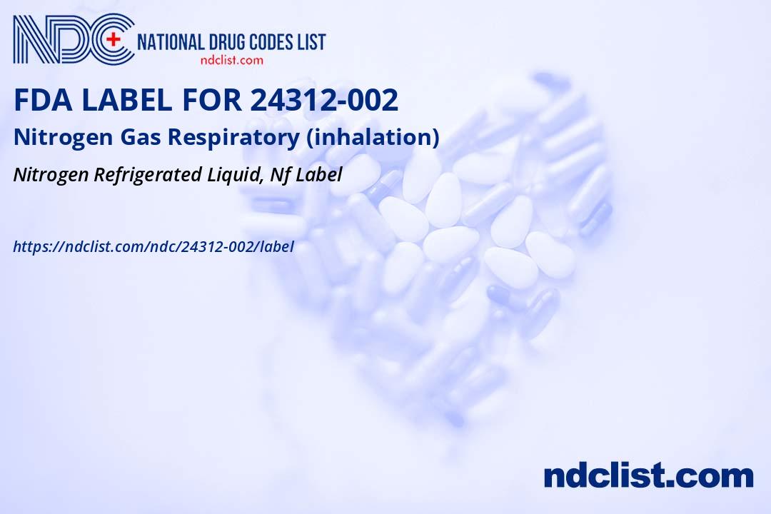 FDA Label for Nitrogen Gas Respiratory (inhalation) - Indications, Usage & Precautions