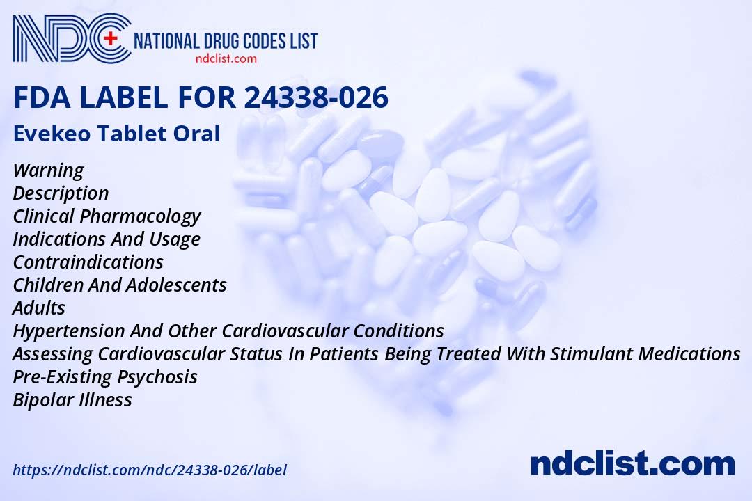 FDA Label for Evekeo Tablet Oral - Indications, Usage & Precautions
