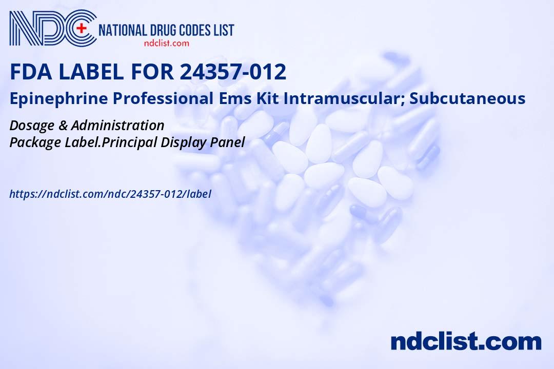 FDA Label for Epinephrine Professional Ems - Indications, Usage ...