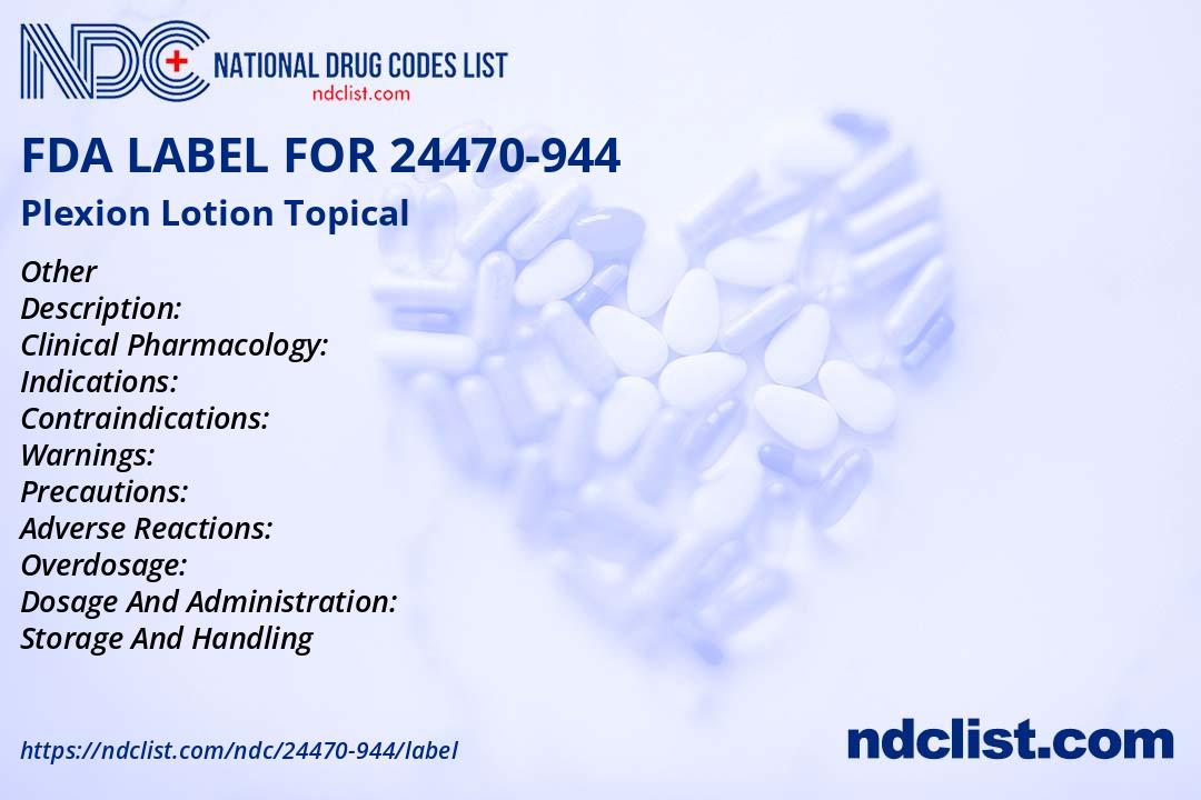 FDA Label for Plexion Lotion Topical - Indications, Usage & Precautions