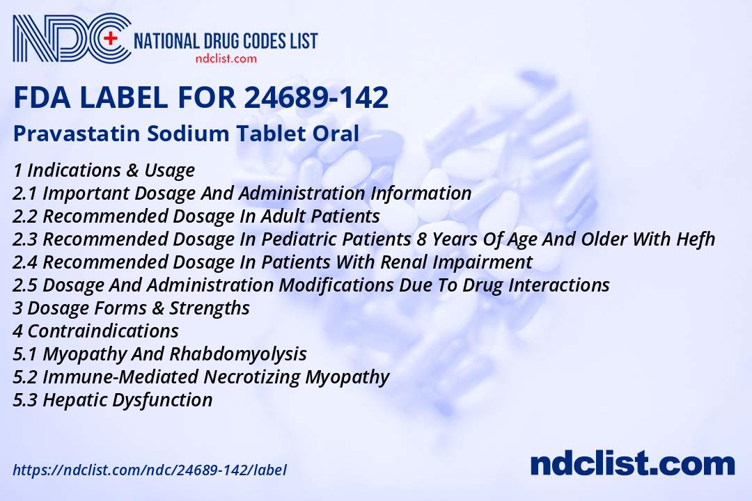 Pravastatin Sodium FDA Label - NDC 24689-142