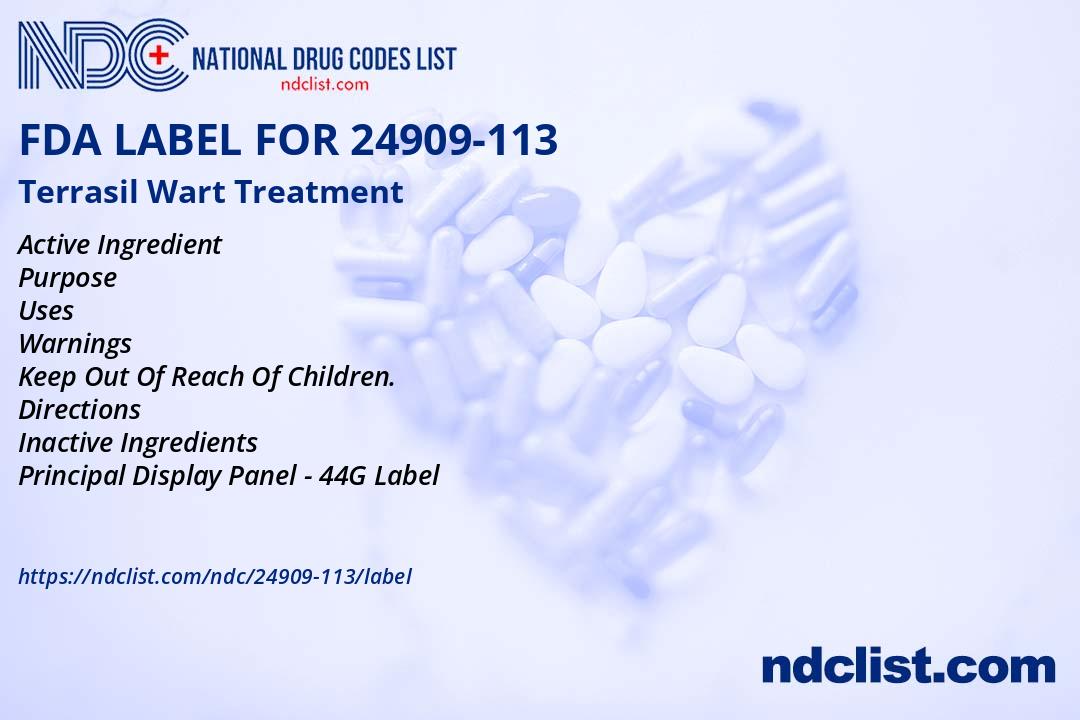 FDA Label for Terrasil Wart Treatment - Indications, Usage & Precautions