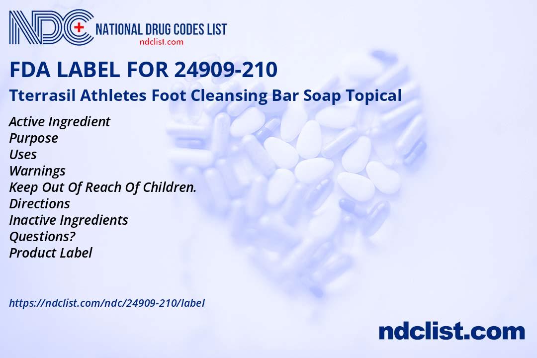 FDA Label for Tterrasil Athletes Foot Cleansing Bar Soap Topical ...