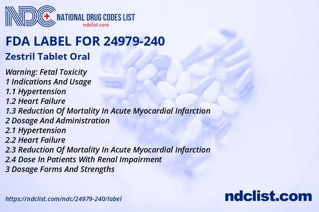Zestril Tablet FDA Label - NDC 24979-240