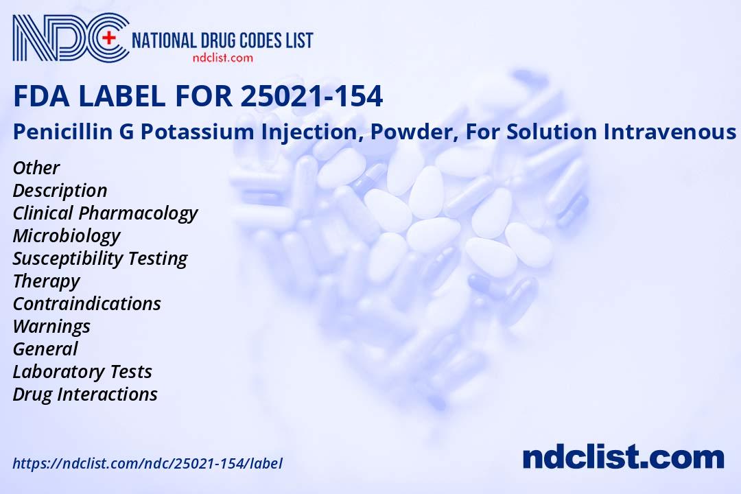 FDA Label for Penicillin G Potassium Injection, Powder, For Solution ...
