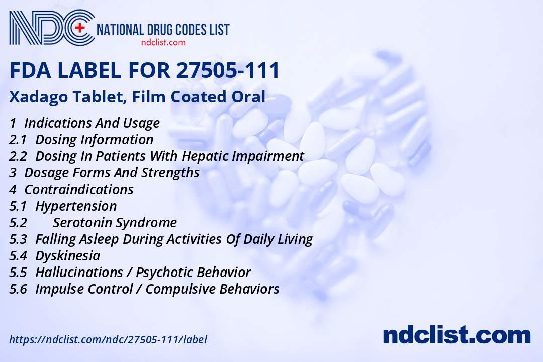 FDA Label for Xadago Tablet, Film Coated Oral - Indications, Usage ...
