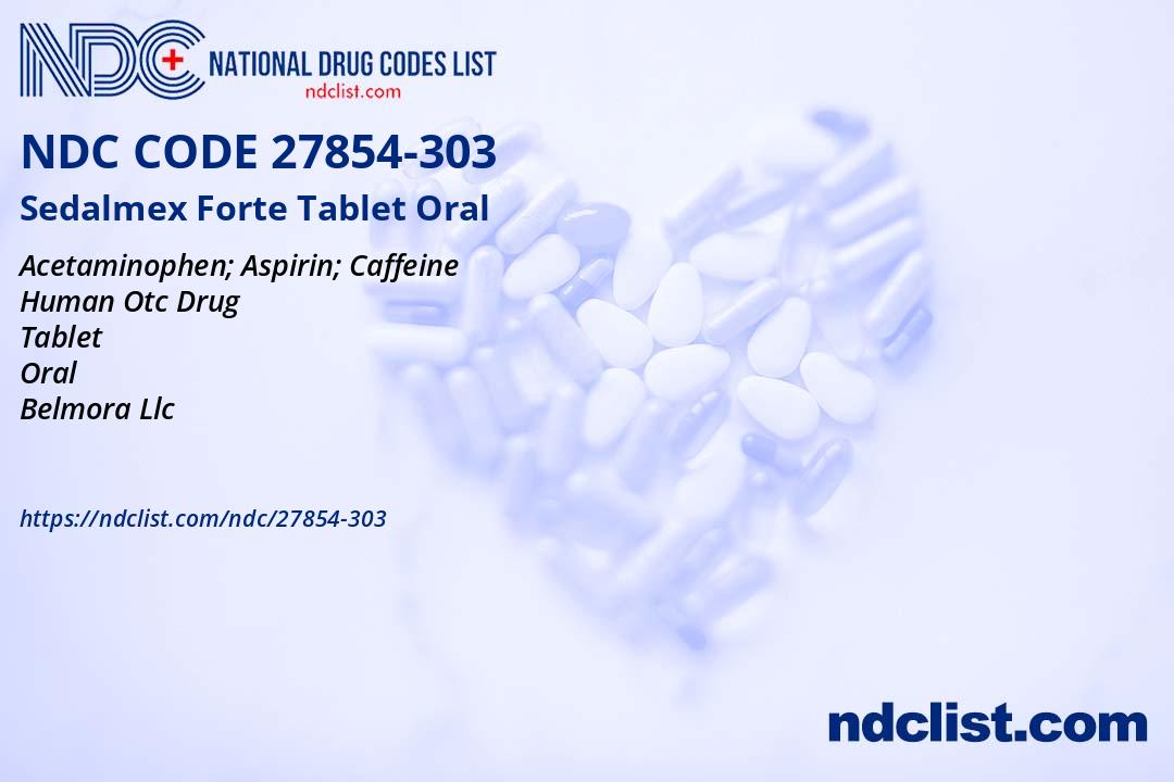 Sedalmex Forte Tablet- NDC27854-303