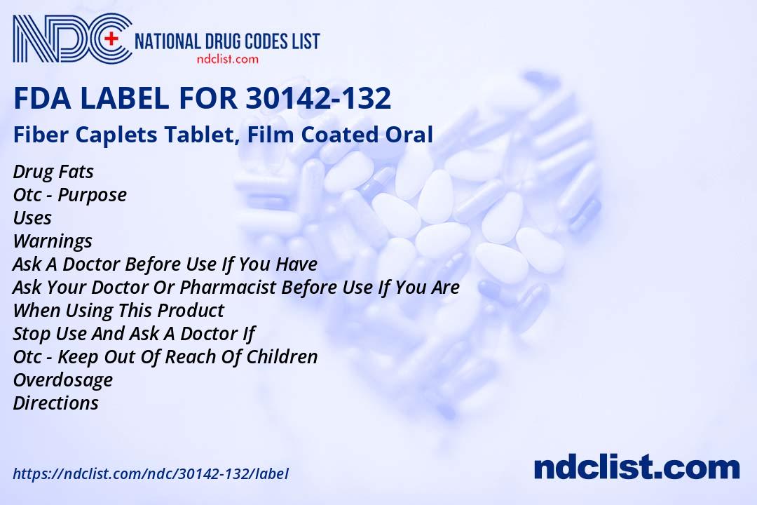 Fiber Caplets Tablet, Film Coated- FDA Label NDC30142-132