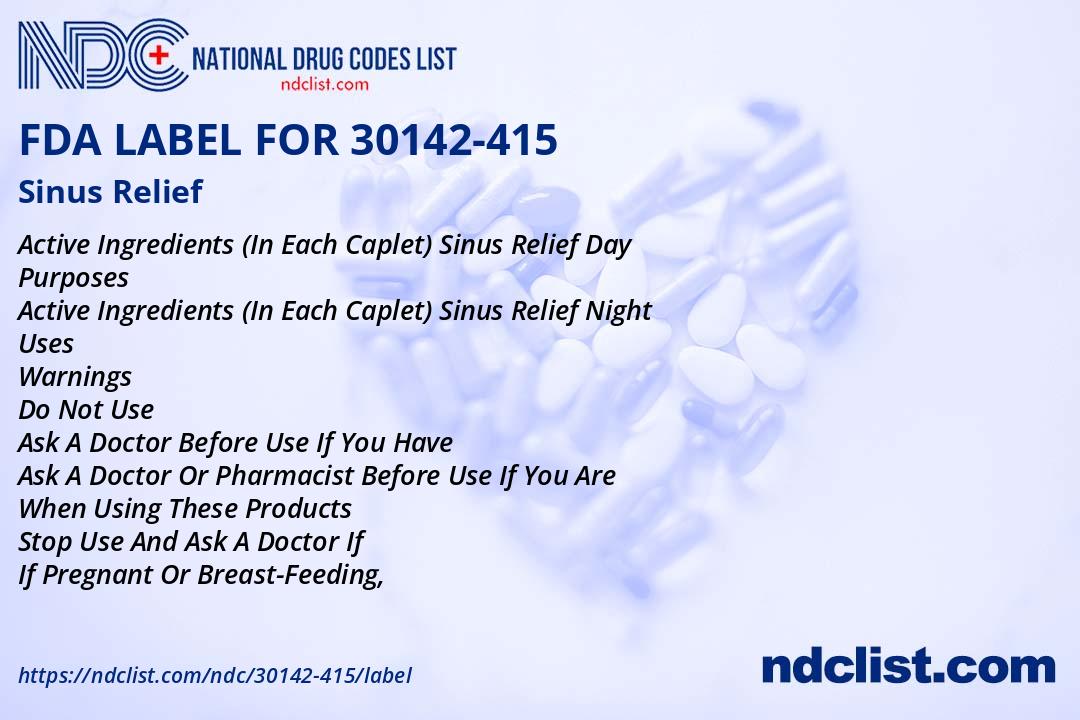 FDA Label for Sinus Relief - Indications, Usage & Precautions