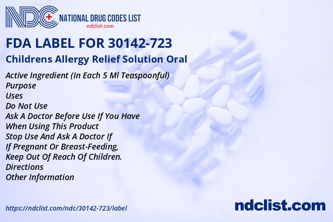 Childrens Allergy Relief Solution- FDA Label NDC30142-723