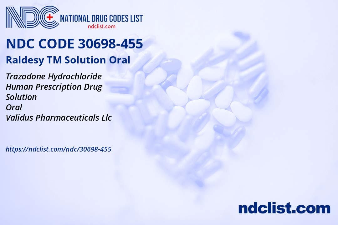 NDC 30698-455 Raldesy TM Solution Oral