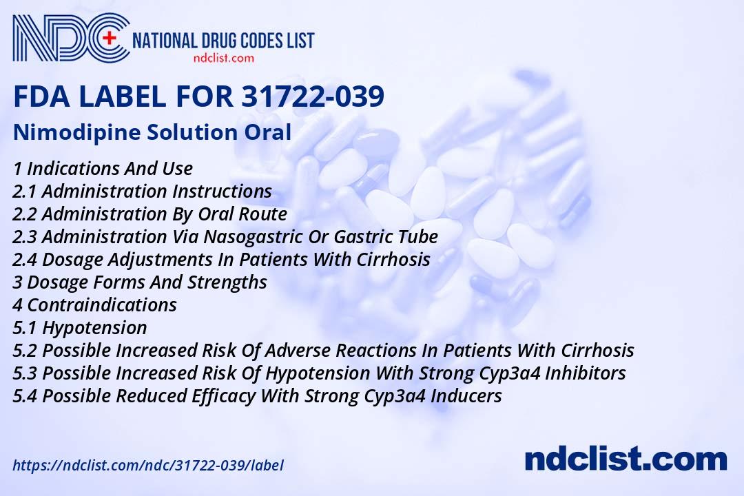 FDA Label for Nimodipine Solution Oral - Indications, Usage & Precautions