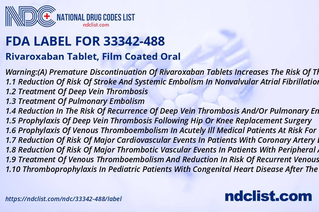 FDA Label for Rivaroxaban Tablet, Film Coated Oral - Indications, Usage ...