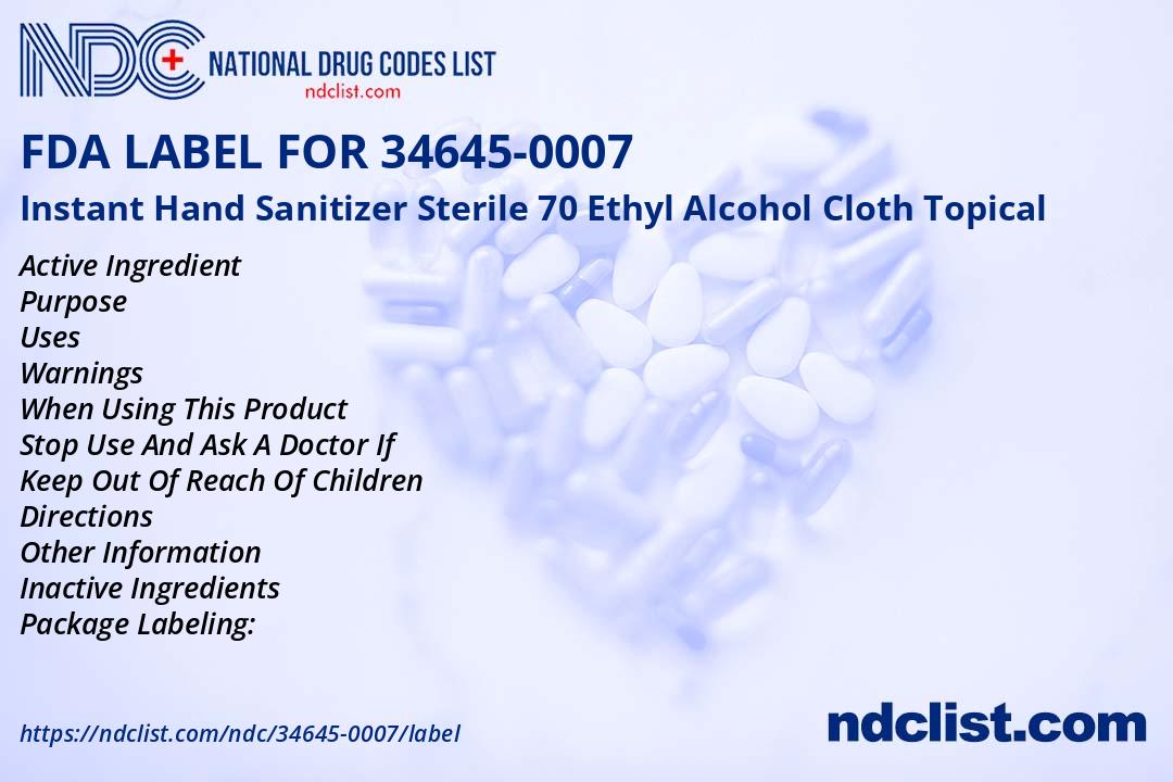 Instant Hand Sanitizer Sterile 7- FDA Label NDC34645-0007