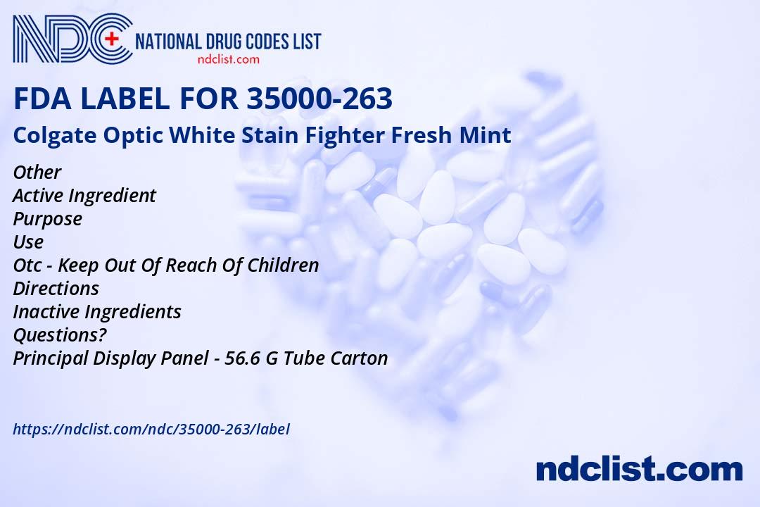 FDA Label for Colgate Optic White Stain Fighter Fresh Mint ...