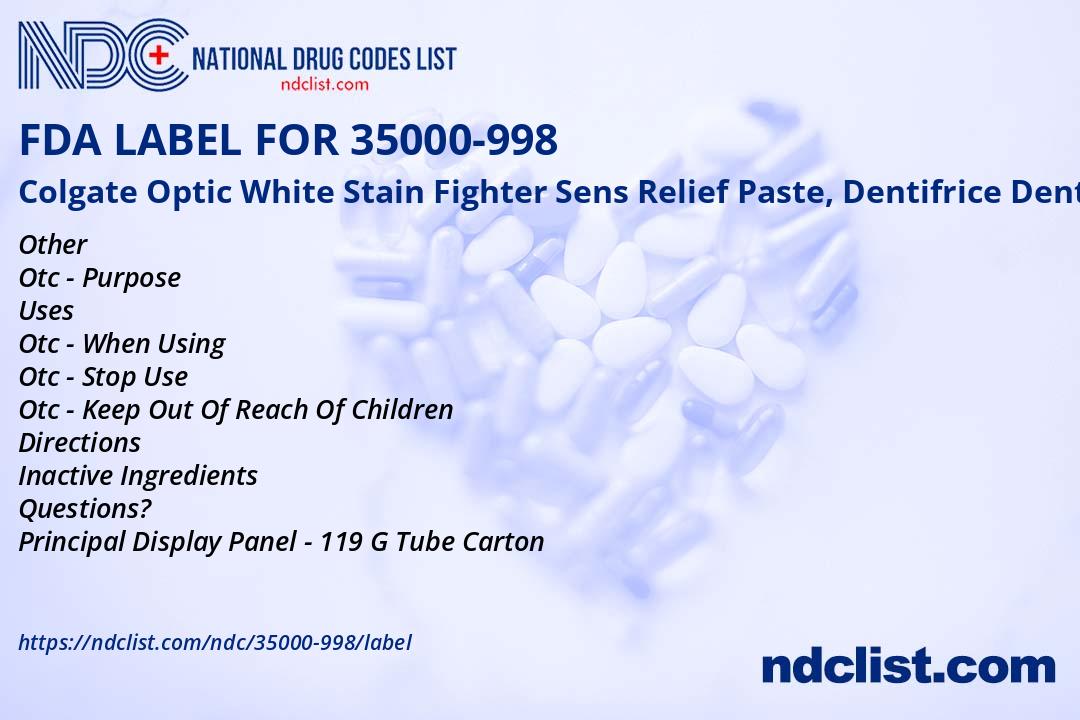 Colgate Optic White Stain Fighter- FDA Label NDC35000-998