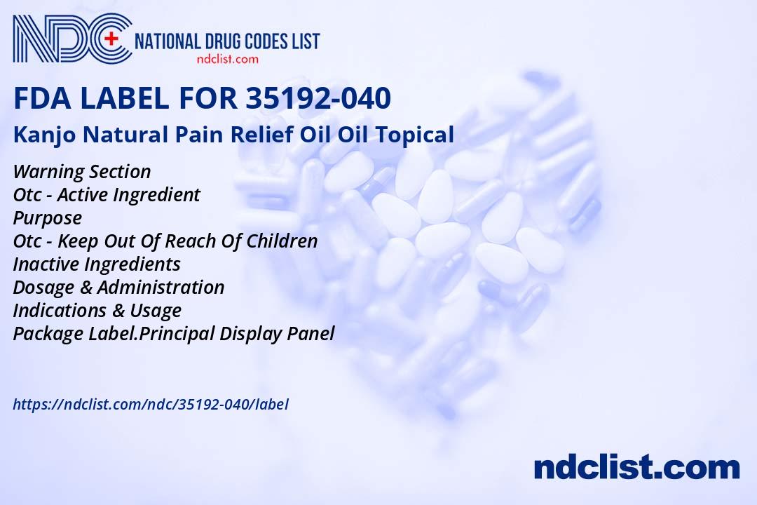 FDA Label for Kanjo Natural Pain Relief Oil Oil Topical - Indications ...