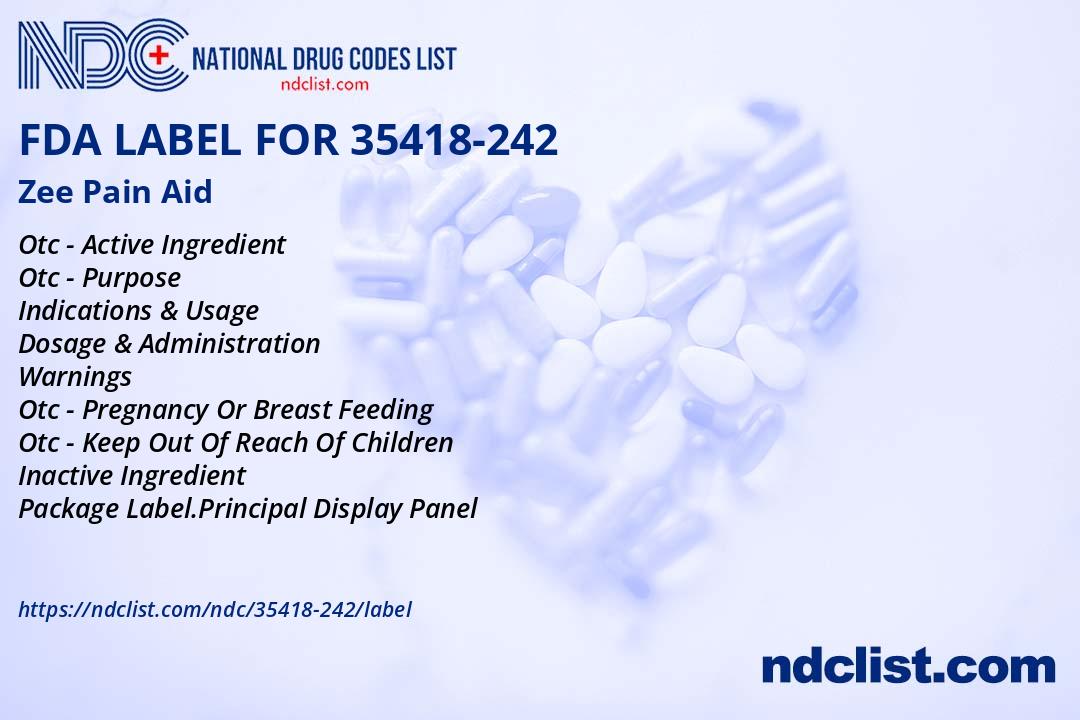 FDA Label for Zee Pain Aid - Indications, Usage & Precautions