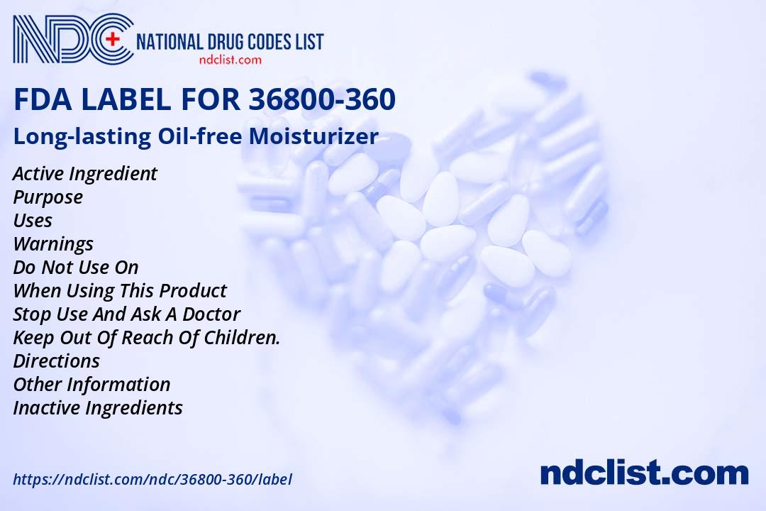 Long-lasting Oil-free Moisturizer FDA Label - NDC 36800-360